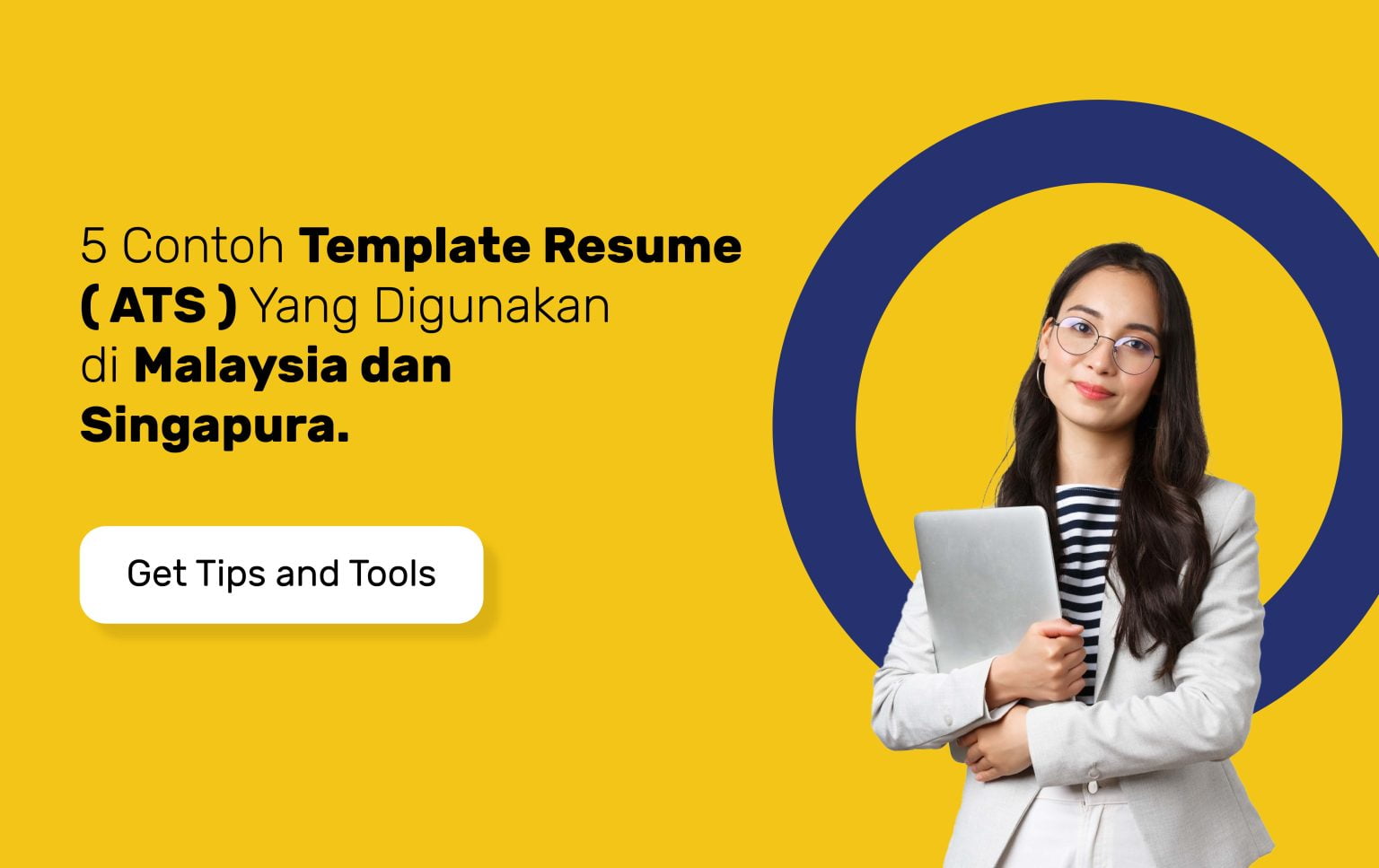 5 Contoh Template Resume (ATS) yang HR Approve Boleh Digunakan di ...